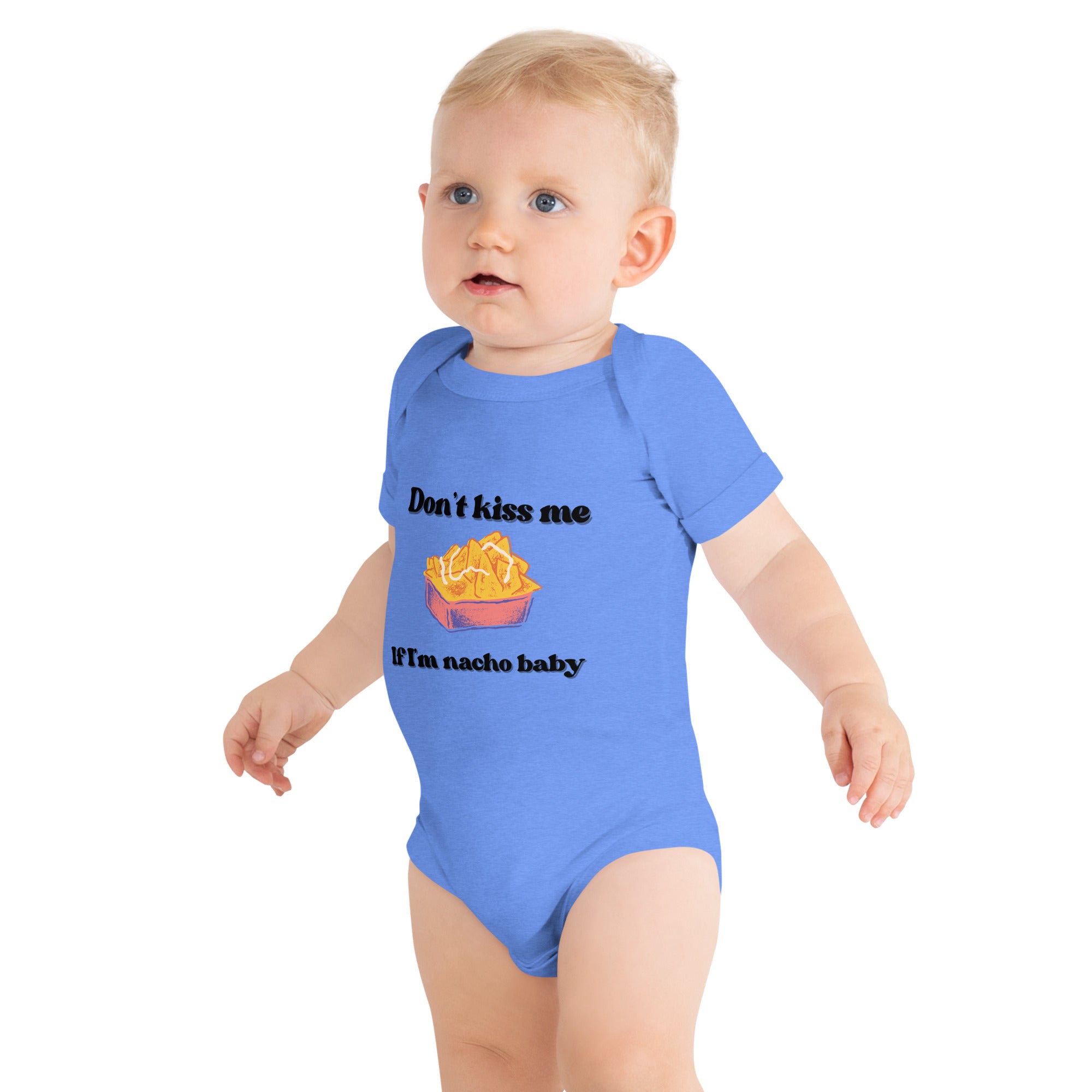 Don’t Kiss Me if I’m nacho Baby short sleeve one piece – Funkin' Funny